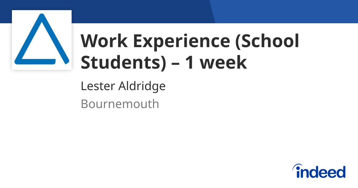 Work Experience (School Students) – 1 week - Bournemouth - Indeed.com