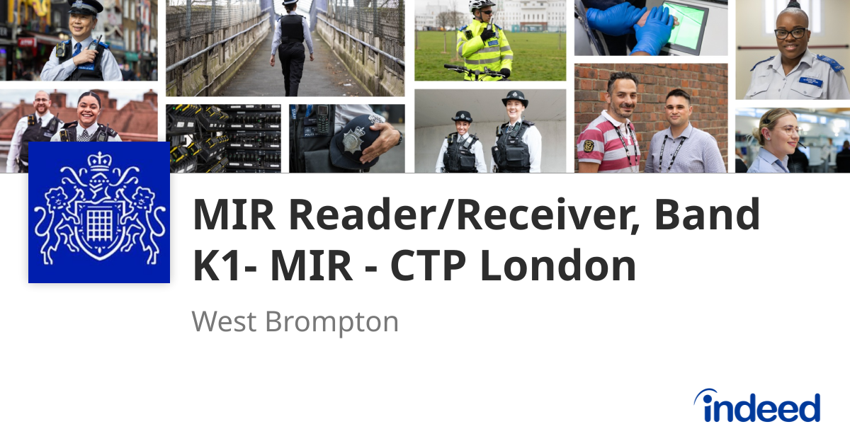 MIR Reader/Receiver, Band K1- MIR - CTP London - West Brompton - Indeed.com