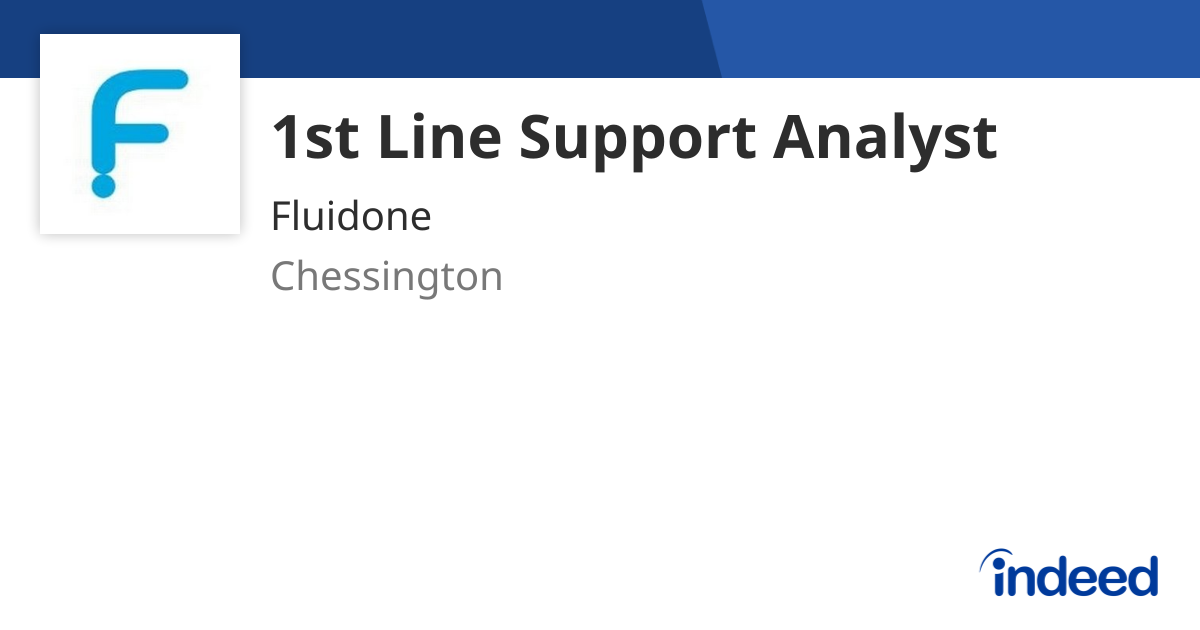 1st Line Support Analyst - Chessington - Indeed.com
