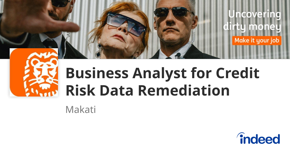 Business Analyst for Credit Risk Data Remediation - Makati - Indeed.com