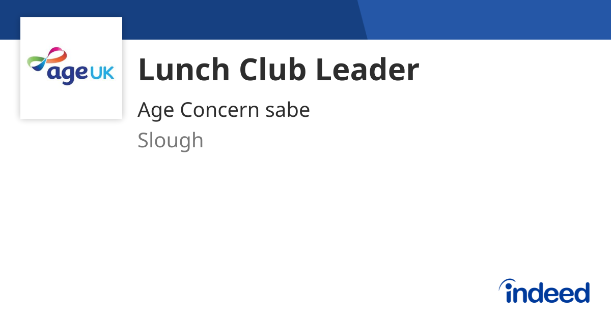 Lunch Club Leader - Slough SL1 7LW - Indeed.com