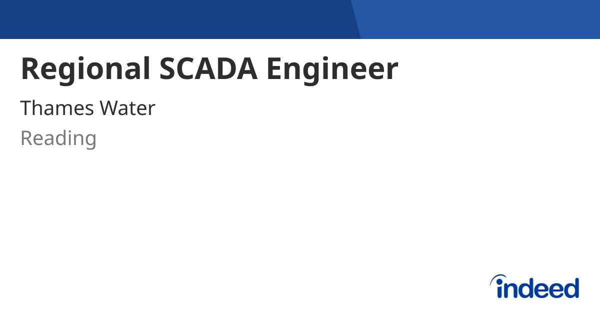 Regional SCADA Engineer - Reading - Indeed.com