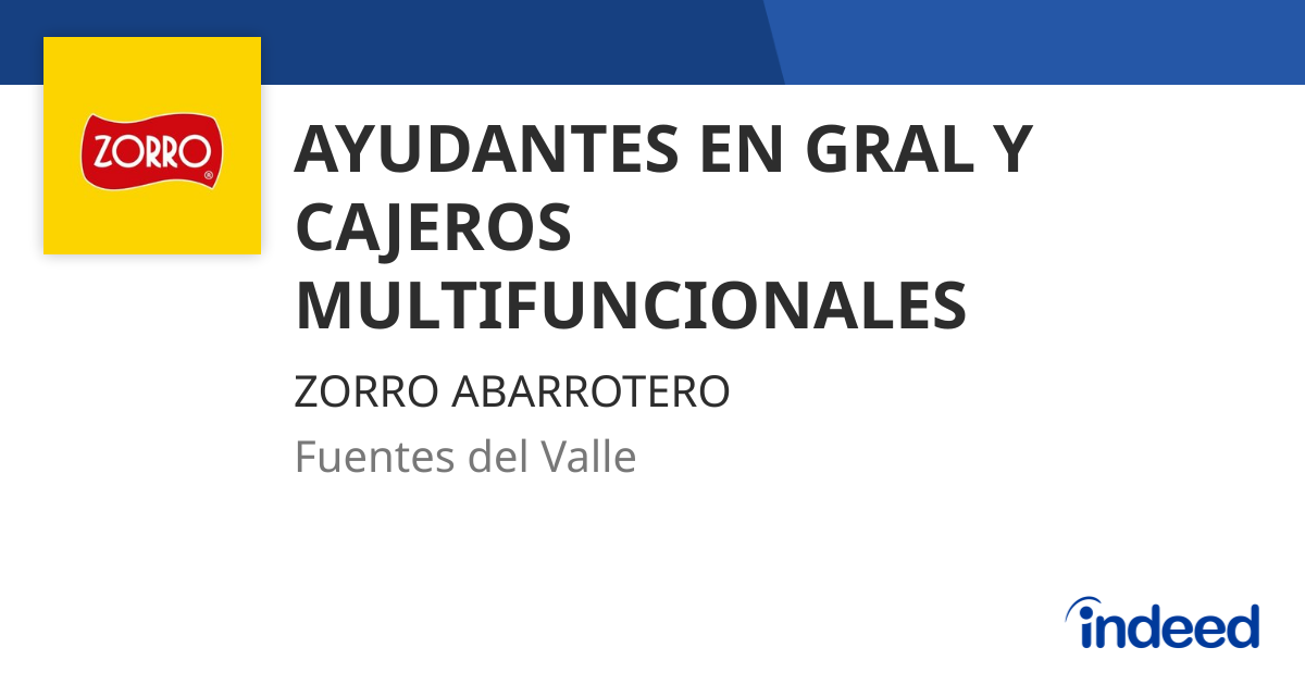 AYUDANTES EN GRAL Y CAJEROS MULTIFUNCIONALES - 54910, Fuentes del Valle ...