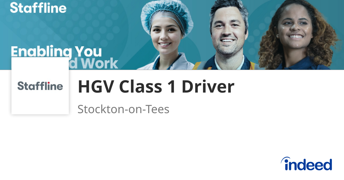 HGV Class 1 Driver - Stockton-on-Tees TS18 2SZ - Indeed.com