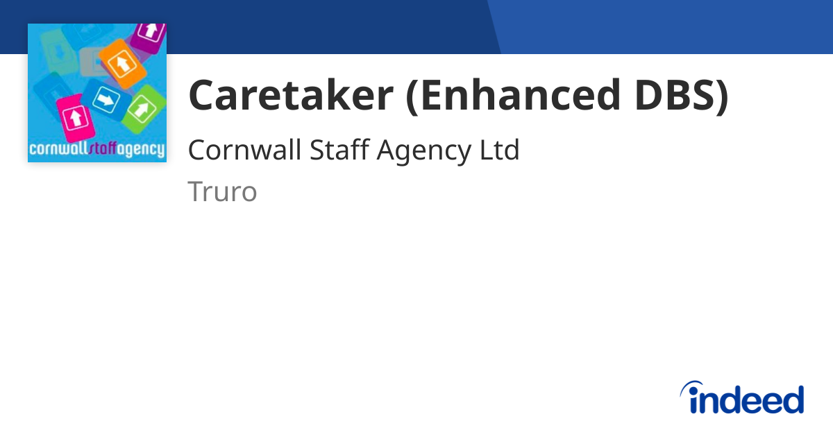 Caretaker (Enhanced DBS) - Mylor Bridge TR11 - Indeed.com
