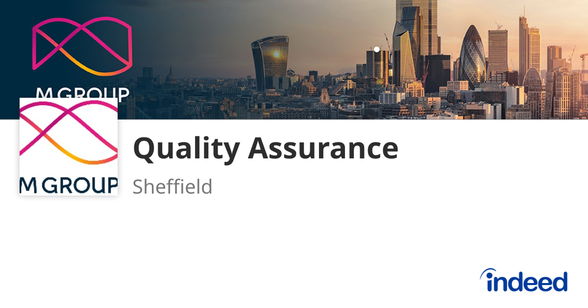 Quality Assurance - Sheffield - Indeed.com