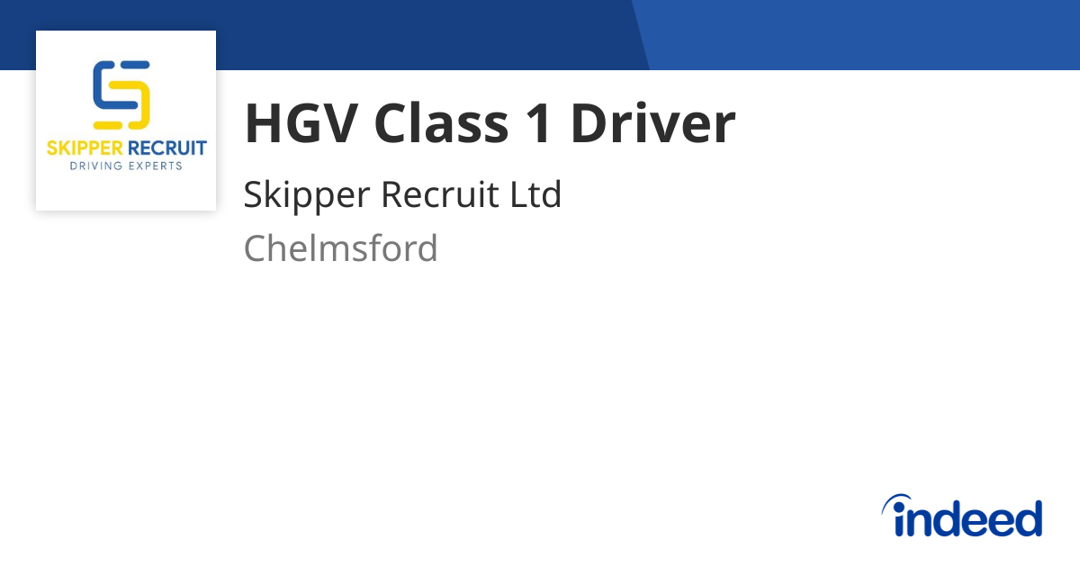 HGV Class 1 Driver - Chelmsford - Indeed.com