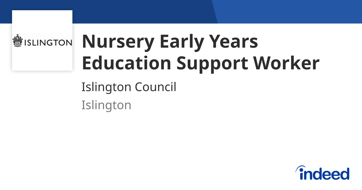 Nursery Early Years Education Support Worker - Islington - Indeed.com