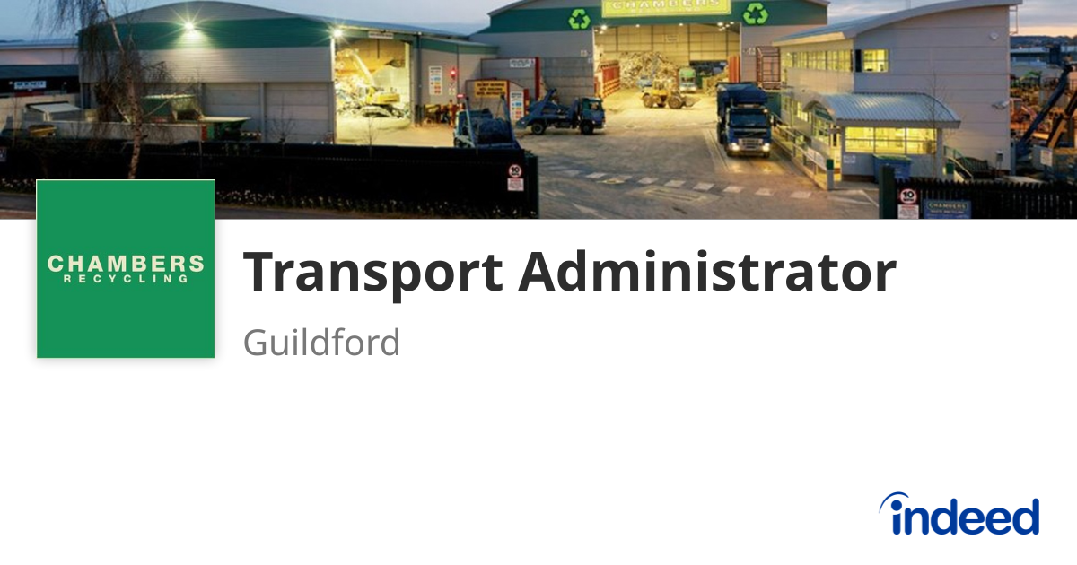 Transport Administrator - Guildford GU1 1SE - Indeed.com