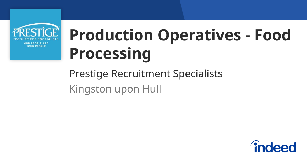 Production Operatives Days - Food Processing - Kingston upon Hull HU7 ...