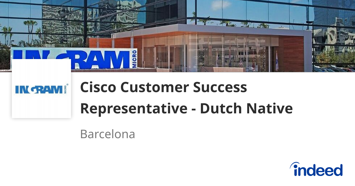 Cisco Customer Success Representative - English & Dutch Native Speaking ...