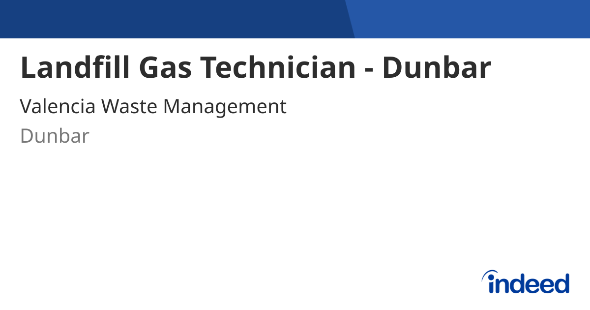 Landfill Gas Technician - Dunbar - Dunbar EH42 - Indeed.com
