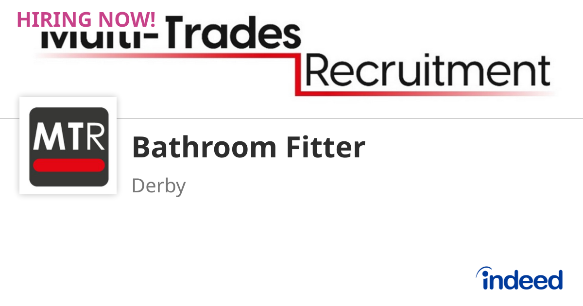 Bathroom Fitter - Derby - Indeed.com