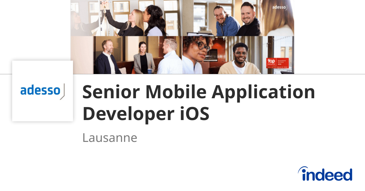 Senior Mobile Application Developer iOS - Lausanne, VD - Indeed.com