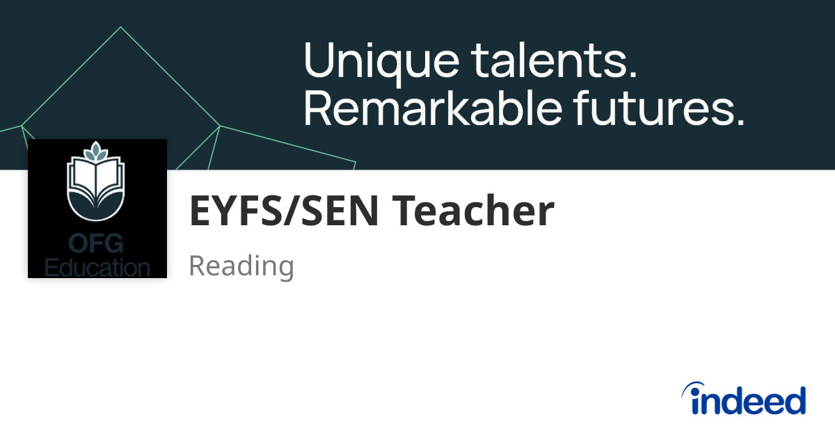 EYFS/SEN Teacher - Reading RG7 1QF - Indeed.com