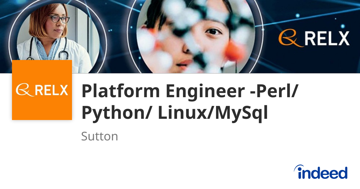 Platform Engineer -Perl/ Python/ Linux/MySql - Sutton - Indeed.com