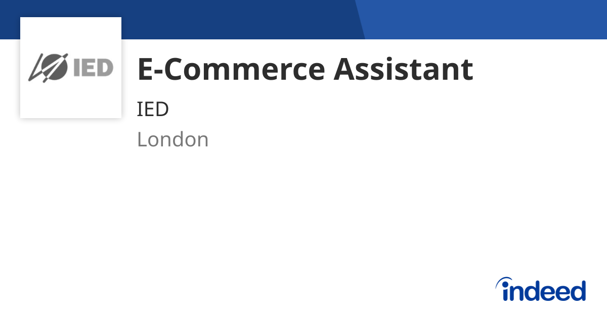 E-Commerce Assistant - London - Indeed.com