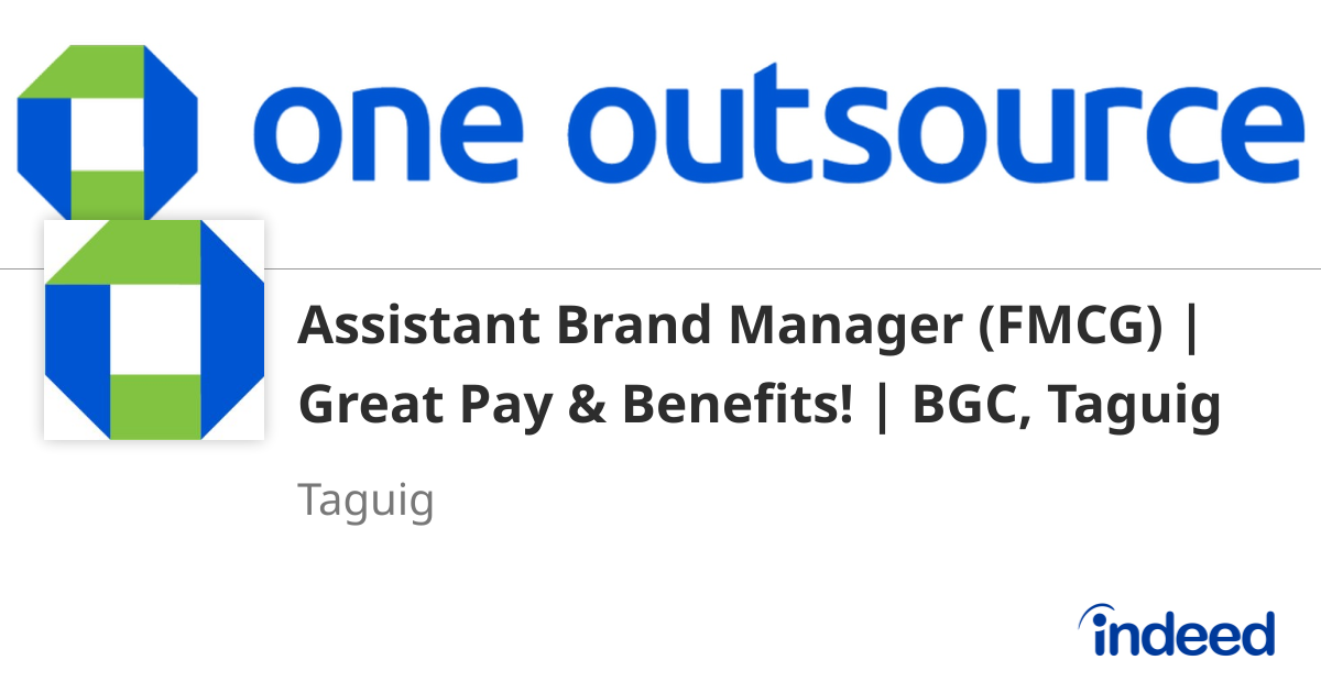 Assistant Brand Manager (FMCG) | Great Pay & Benefits! | BGC, Taguig - Taguig - Indeed.com