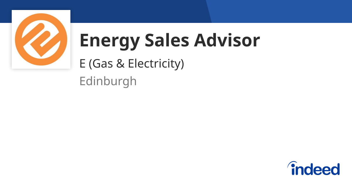 Energy Sales Advisor - Edinburgh - Indeed.com