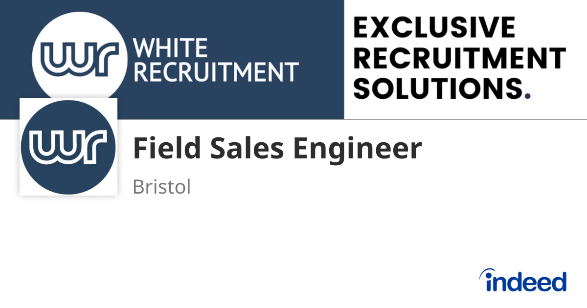 Field Sales Engineer - Bristol BS3 2LQ - Indeed.com