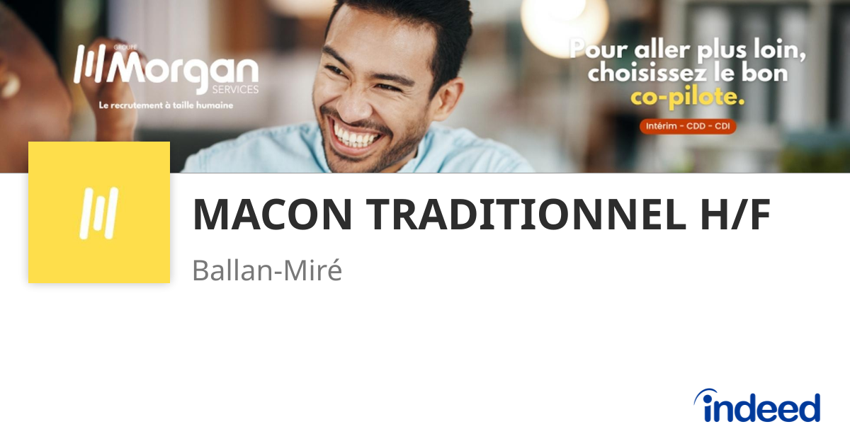 MACON TRADITIONNEL H/F - 37510 Ballan-Miré - Indeed.com