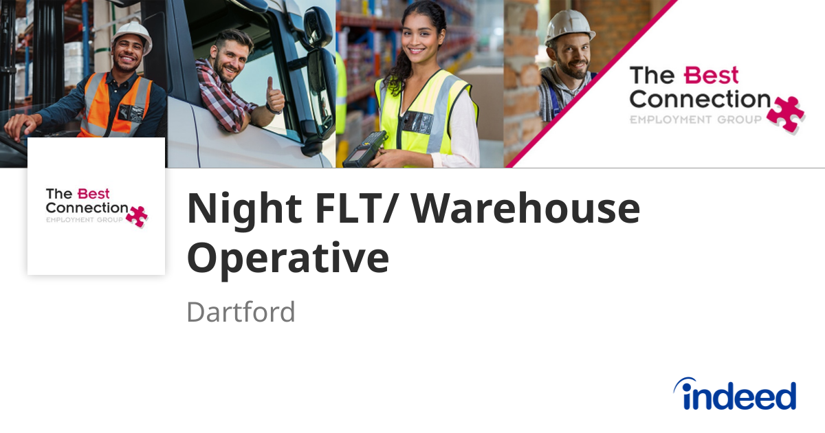 Night FLT/ Warehouse Operative - Dartford - Indeed.com
