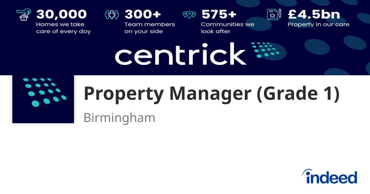 Property Manager (Grade 1) - Birmingham B3 3PJ - Indeed.com