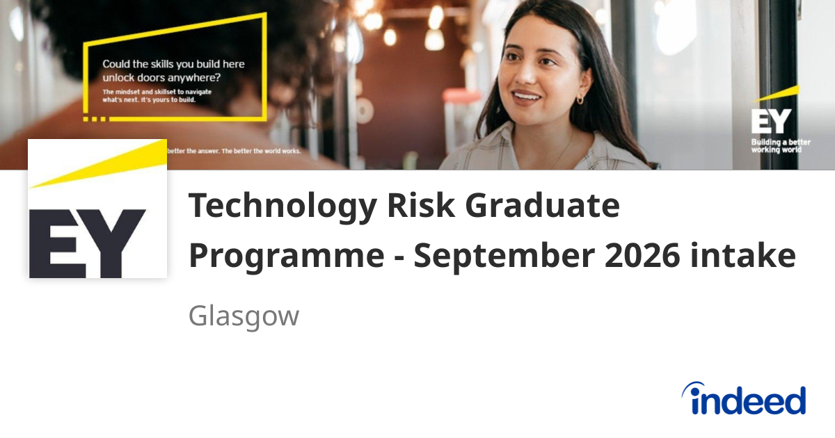 Technology Risk Graduate Programme - September 2026 intake - Glasgow - Indeed.com