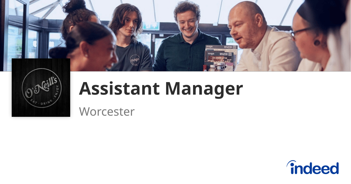 Assistant Manager - Worcester WR1 1UW - Indeed.com