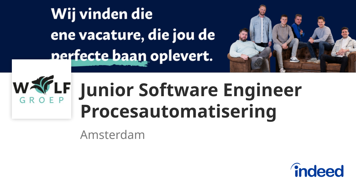 Junior Software Engineer Procesautomatisering - 1014 Amsterdam - Indeed.com