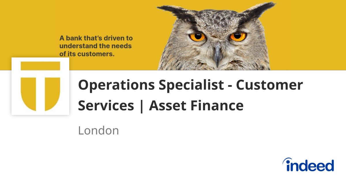 Operations Specialist - Customer Services | Asset Finance - London EC2Y ...