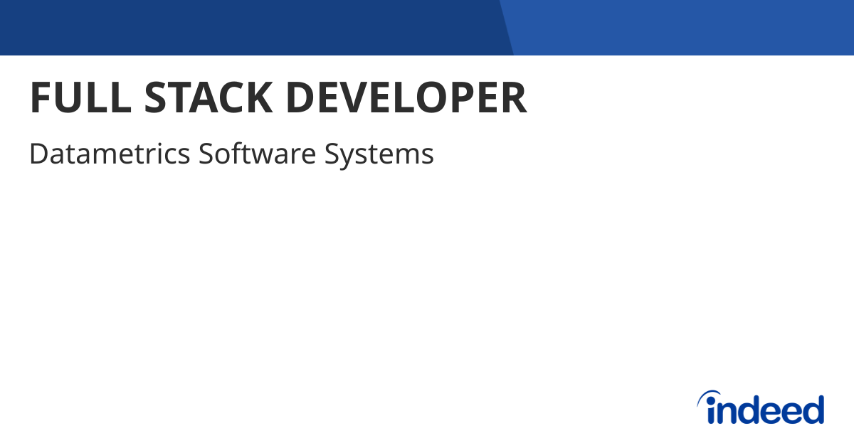 FULL STACK DEVELOPER - Hyderabad, Telangana - Indeed.com