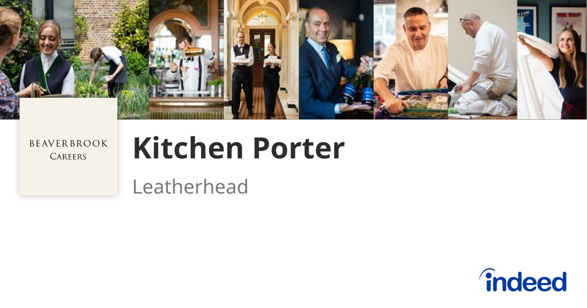 Kitchen Porter - Leatherhead KT22 8QX - Indeed.com