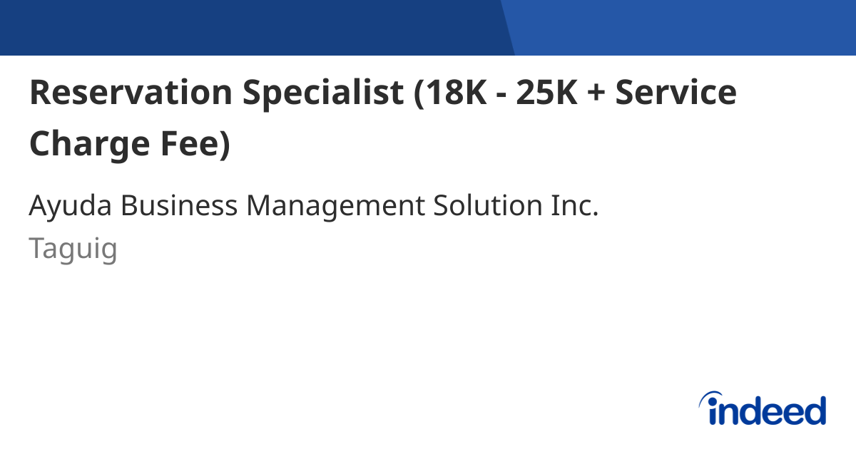 Reservation Specialist (18K - 25K + Service Charge Fee) - Taguig ...