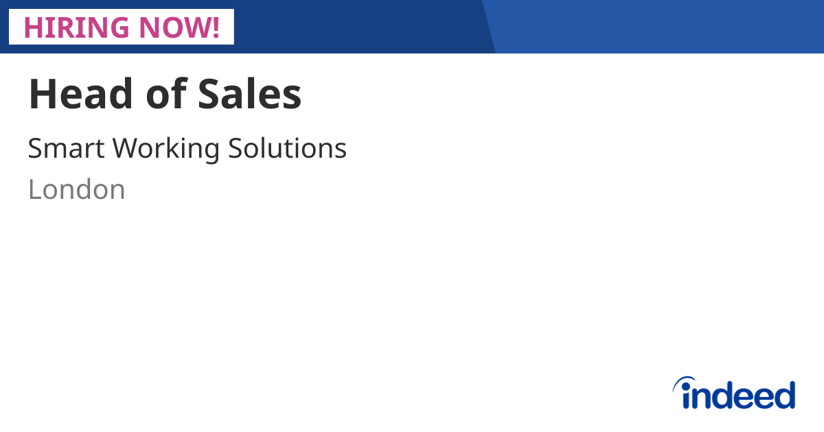 Head of Sales - London - Indeed.com