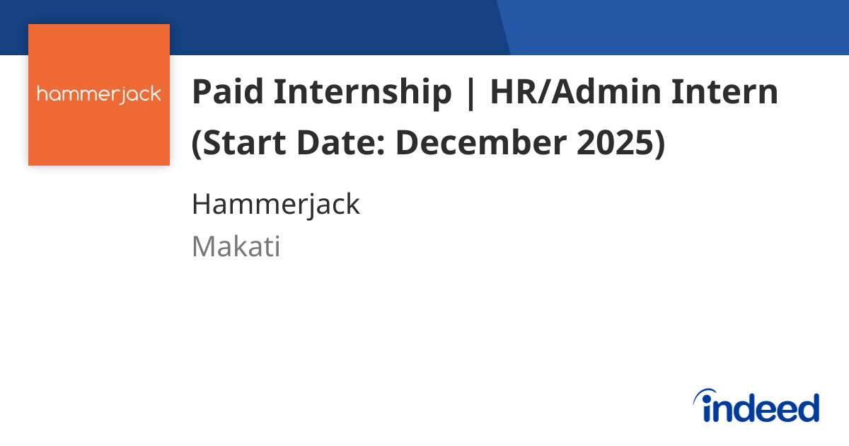 Paid Internship | HR/Admin Intern (Start Date: December 2025) - Makati ...