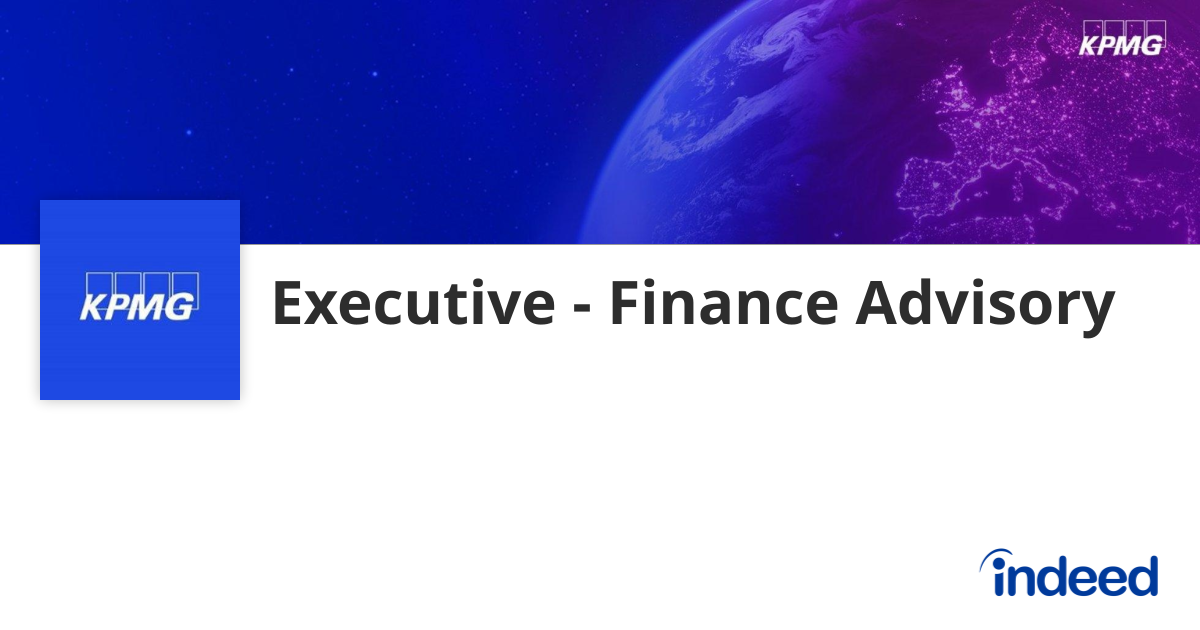 Executive - Finance Advisory - Bengaluru, Karnataka - Indeed.com