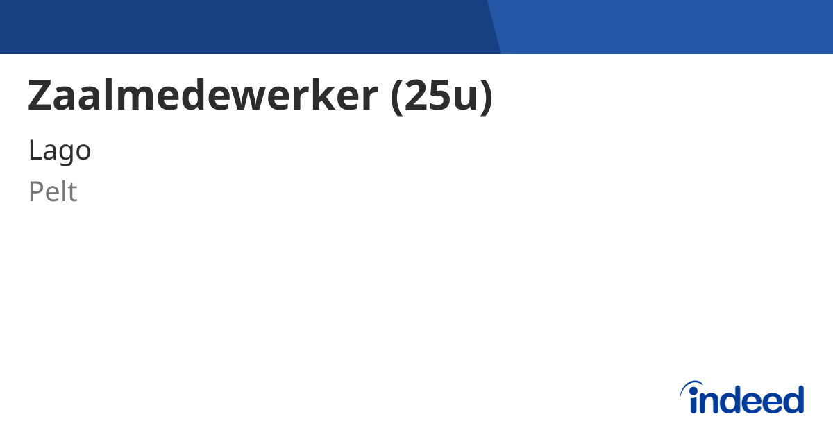 Zaalmedewerker (25u) - Pelt - Indeed.com