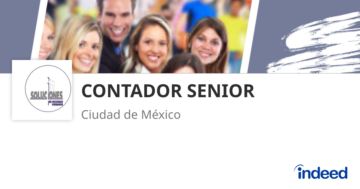 CONTADOR SENIOR - Ciudad de México, CDMX - Indeed.com