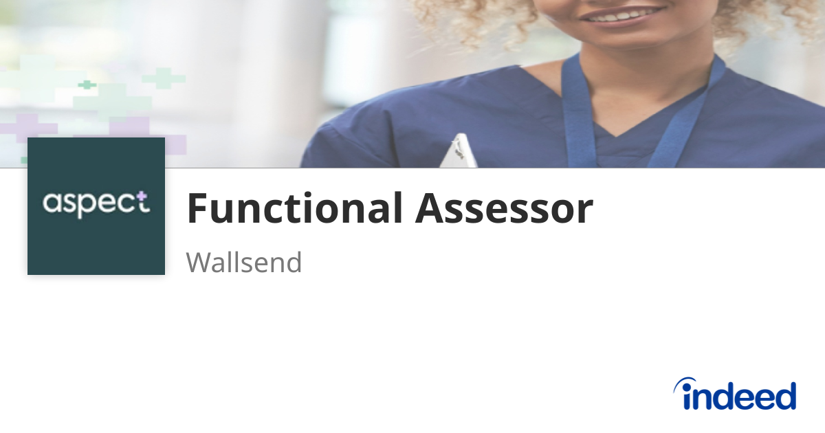 Functional Assessor - Wallsend NE28 7RP - Indeed.com