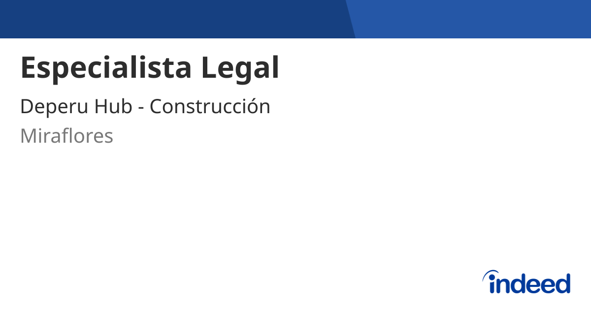 Especialista Legal - Miraflores, Lima - Indeed.com