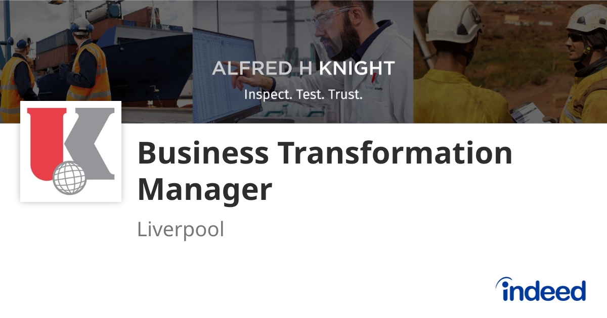 Business Transformation Manager - Liverpool L34 1PJ - Indeed.com
