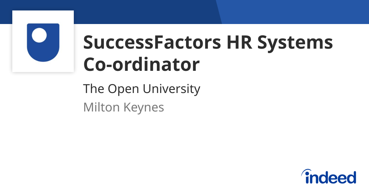 SuccessFactors HR Systems Co-ordinator - Milton Keynes - Indeed.com