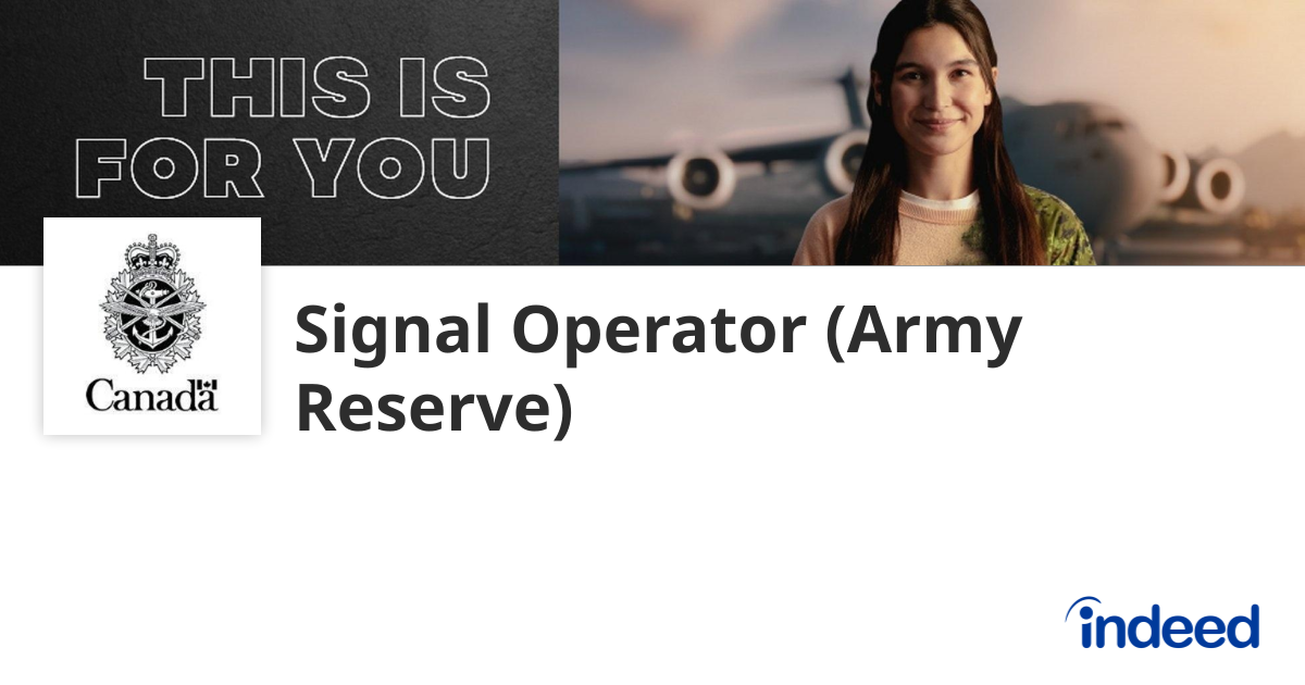 Signal Operator (Army Reserve) - Ontario - Indeed.com