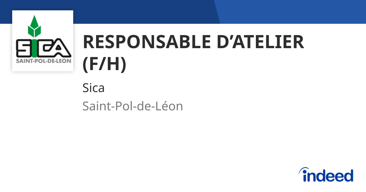 RESPONSABLE D’ATELIER (F/H) - Saint-Pol-de-Léon (29) - Indeed.com