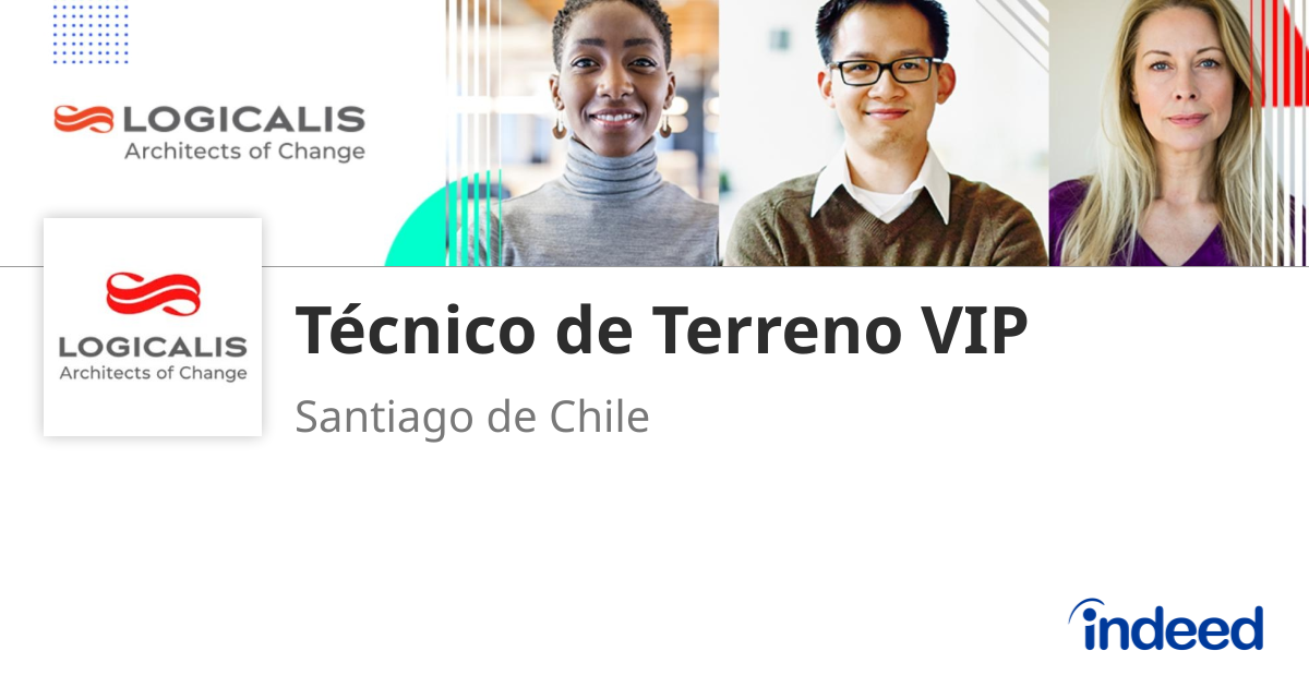 Técnico de Terreno VIP - Santiago de Chile, Región Metropolitana ...