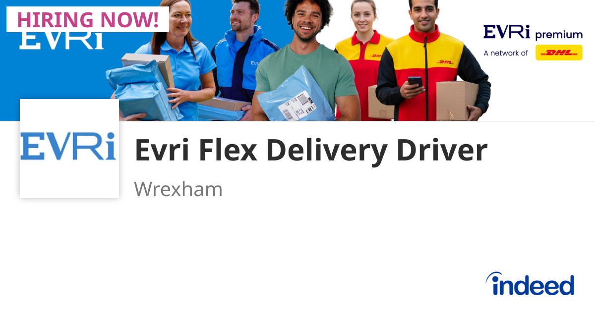 Evri Flex Delivery Driver - Wrexham - Indeed.com