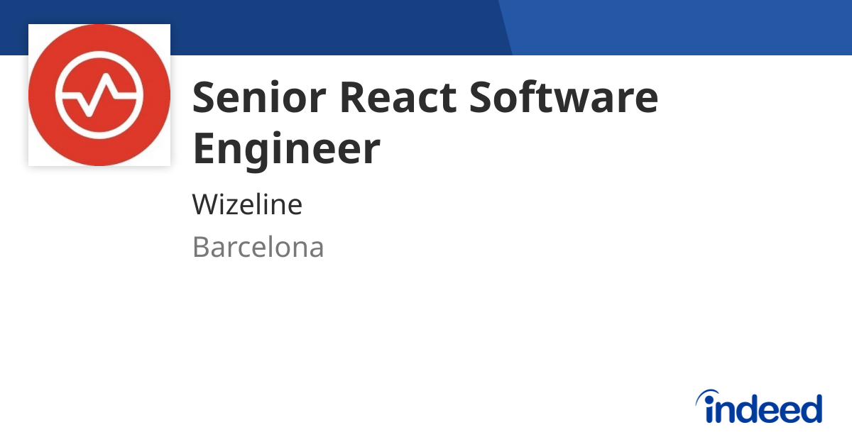 Senior React Software Engineer - Barcelona, Barcelona provincia - Indeed.com