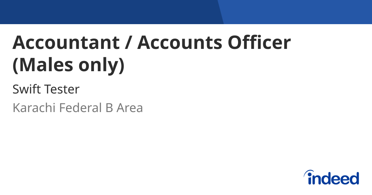 Accountant / Accounts Officer (Males only) - Karachi Federal B Area ...