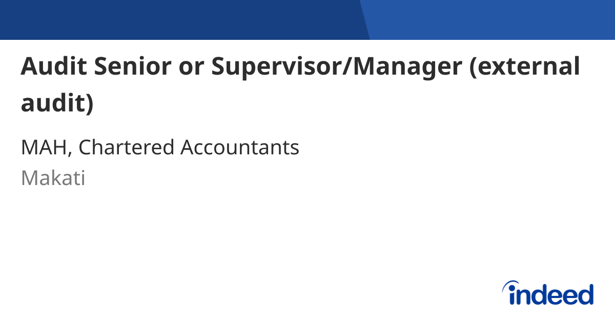 Audit Senior (external audit) - Makati - Indeed.com